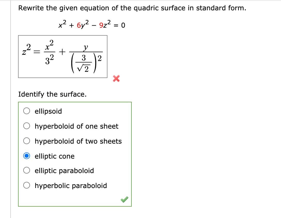 Solved Rewrite the given equation of the quadric surface in | Chegg.com