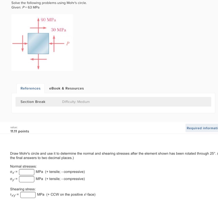 Solved Solve the following problems using Mohr's circle. | Chegg.com Solved Solve the following problems using Mohr's circle. | Chegg.com