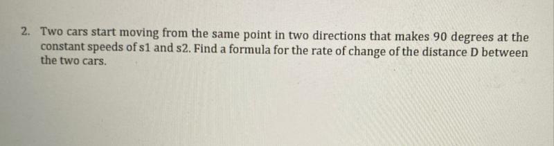 Solved 2. Two cars start moving from the same point in two | Chegg.com