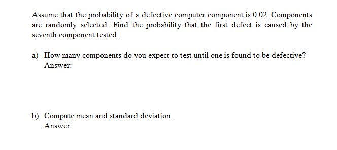Solved Assume that the probability of a defective computer | Chegg.com