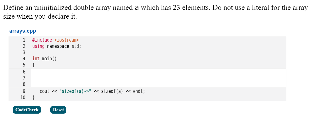 Solved Define an uninitialized double array named a which | Chegg.com