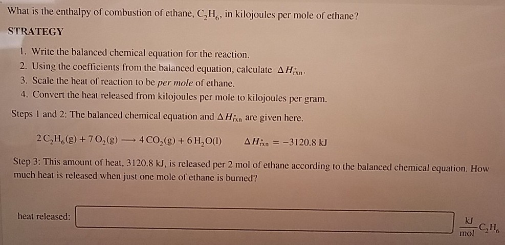 Solved what is the enthalpy of combustion of ethane c2h6 in | Chegg.com