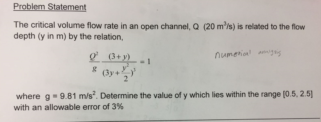 Solved Problem Statement The critical volume flow rate in an | Chegg.com