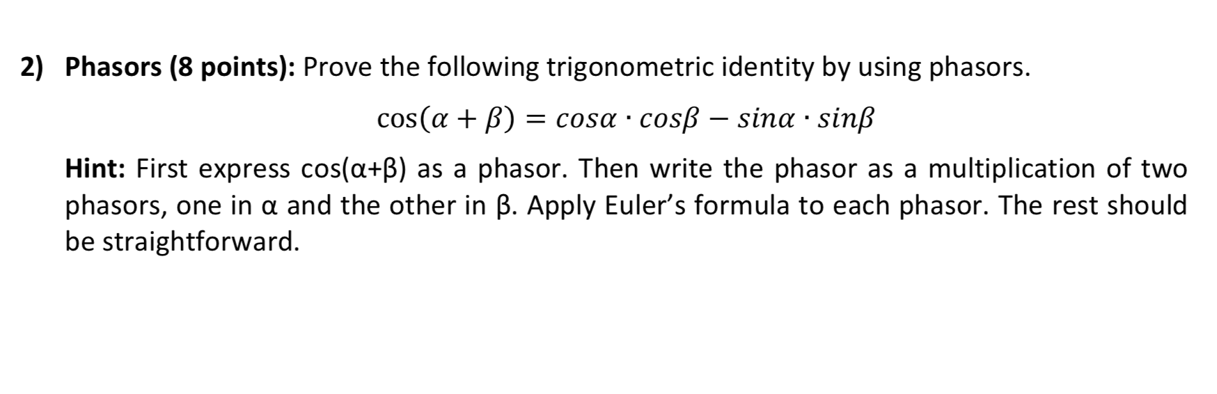 Solved 2) Phasors (8 points): Prove the following | Chegg.com