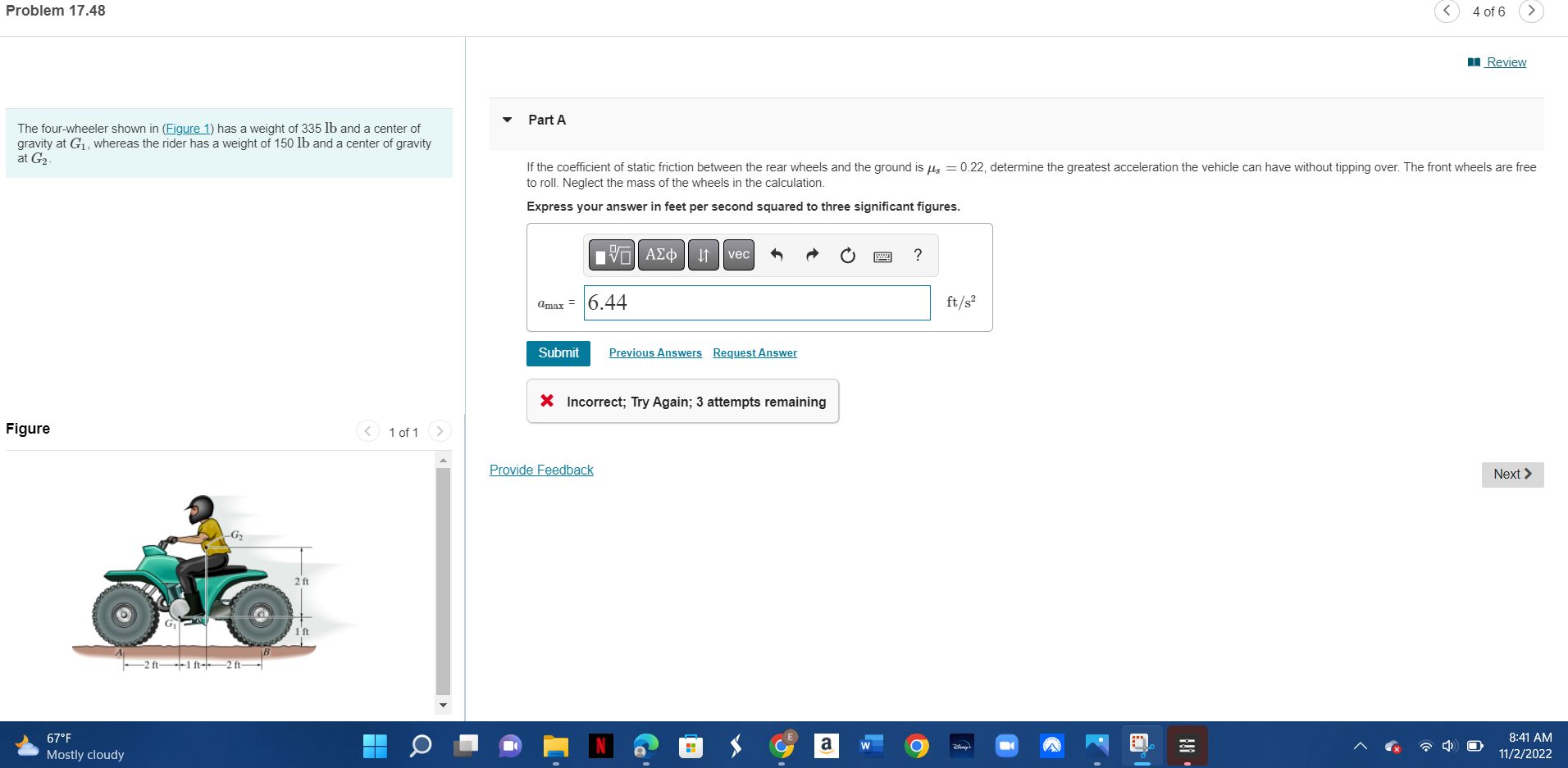 Solved X Incorrect; Try Again; 3 attempts remaining | Chegg.com