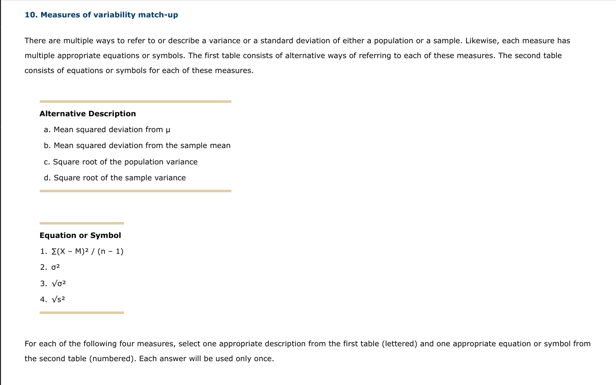 Solved 10. Measures of variability match-up consists of | Chegg.com