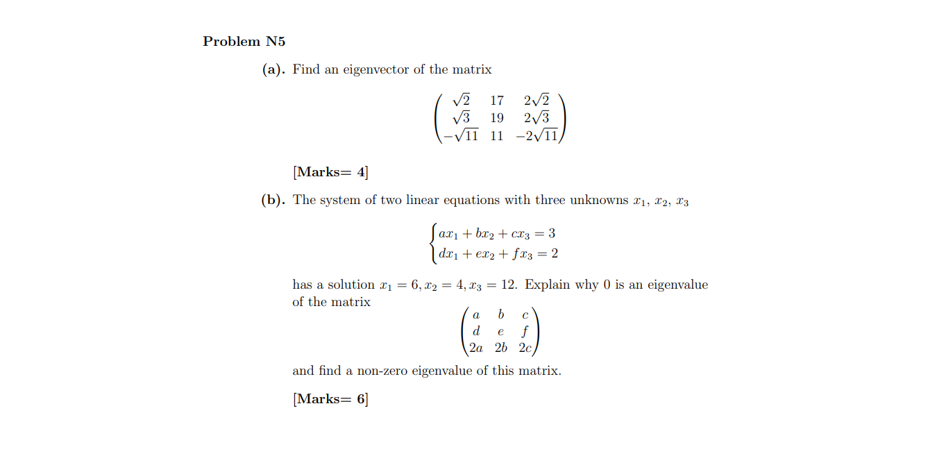 Solved Problem N5 (a). Find an eigenvector of the matrix 2 | Chegg.com
