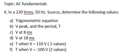 Solved Topic: AC fundamentals II. In a 220 Vrms, 50 Hz. | Chegg.com