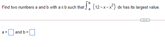 Solved Find two numbers a and b with as b such that S; | Chegg.com