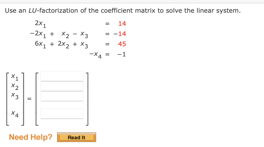 Solved Use an LU-factorization of the coefficient matrix to | Chegg.com