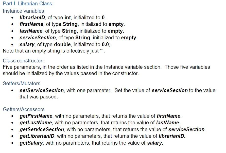 Solved Part I: Librarian Class: Instance variables | Chegg.com