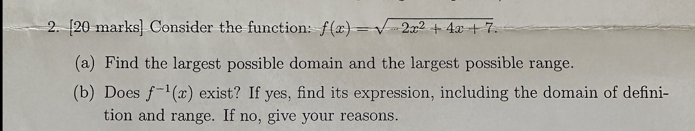 Solved 2. [20 marks] Consider the function: f(x)=2x2+4x+7. | Chegg.com
