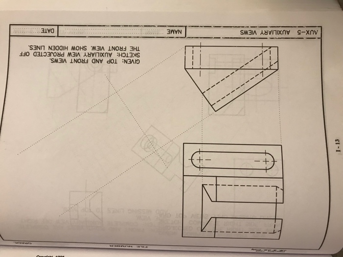 Solved GIVEN: TOP AND FRONT VMEWS SKETCH: AUXILIARY VIEW | Chegg.com