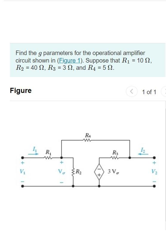 Solved Find the g parameters for the operational amplifier | Chegg.com