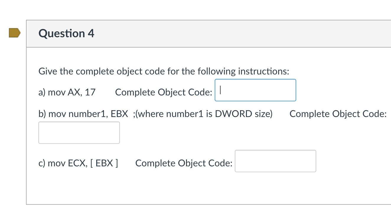 Solved What would be the actual object code in each case ? | Chegg.com