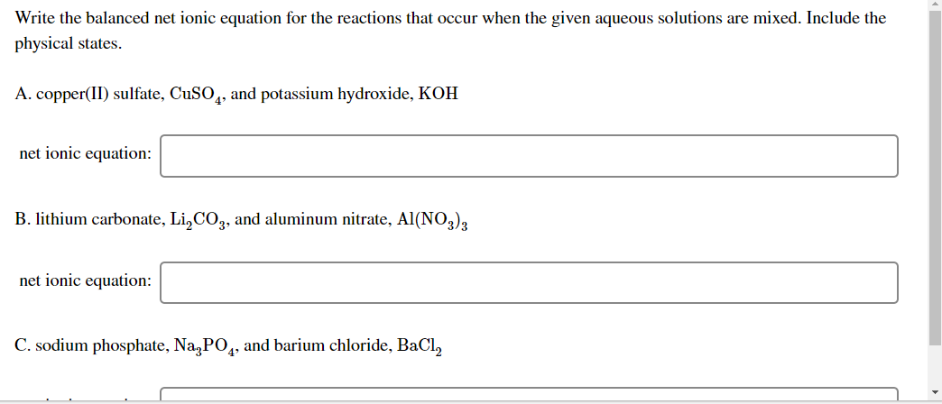 Solved Write the net ionic equation for the chemical | Chegg.com