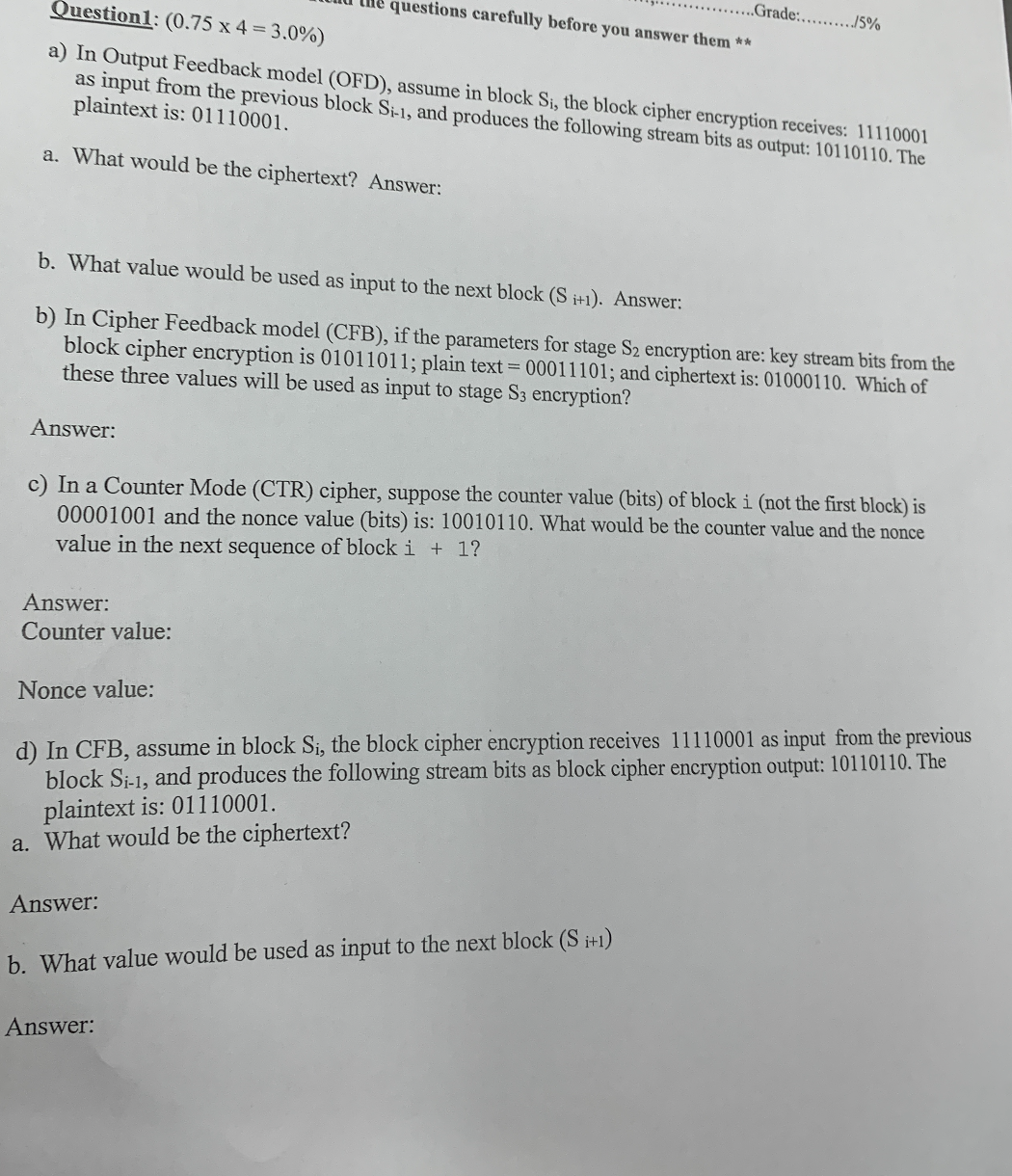 Solved Question1: (0.75×4=3.0%) .Grade: .15% a) In Output | Chegg.com