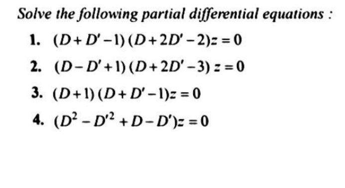 Solved Solve the following partial differential equations : | Chegg.com