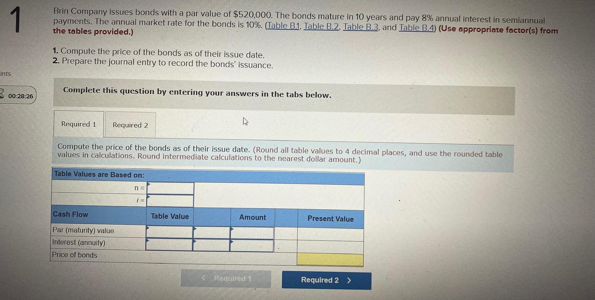 Solved 1 Brin Company issues bonds with a par value of | Chegg.com