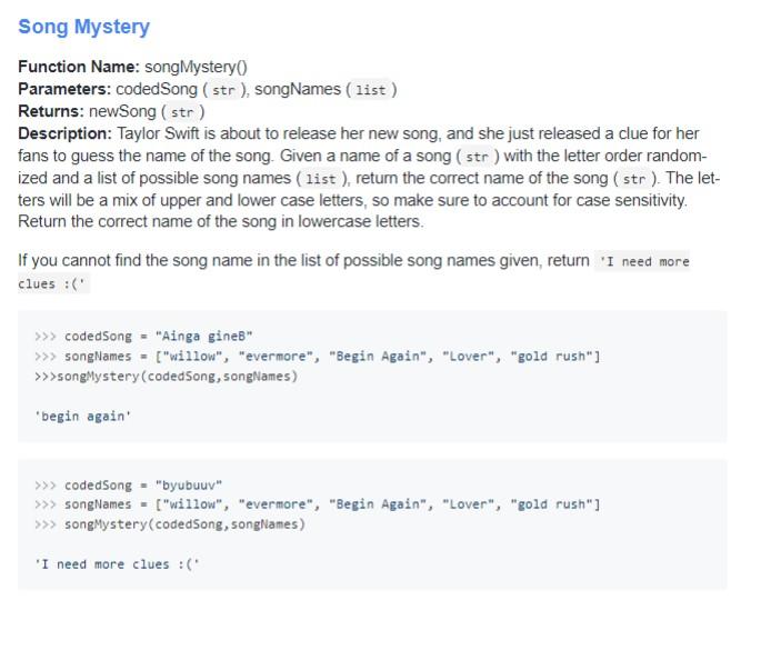 Solved Song Mystery Function Name: songMysteryo Parameters: | Chegg.com