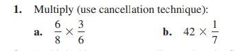 Solved 1. Multiply (use cancellation technique): a. 86×63 b. | Chegg.com