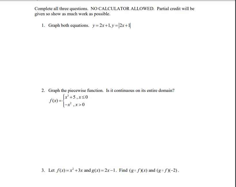 Solved Complete all three questions. NO CALCULATOR ALLOWED. | Chegg.com