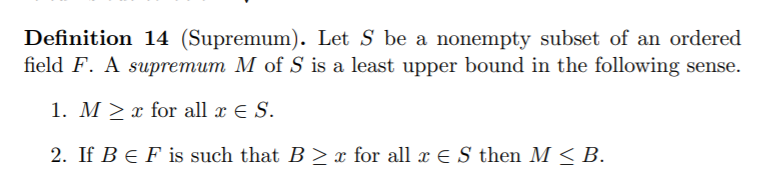 Solved Definition 14 (Supremum). Let S be a nonempty subset | Chegg.com