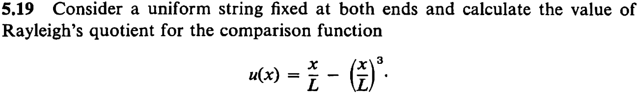 5.19 Consider a uniform string fixed at both ends and | Chegg.com