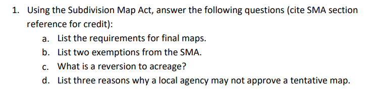 Solved 1. Using the Subdivision Map Act, answer the | Chegg.com