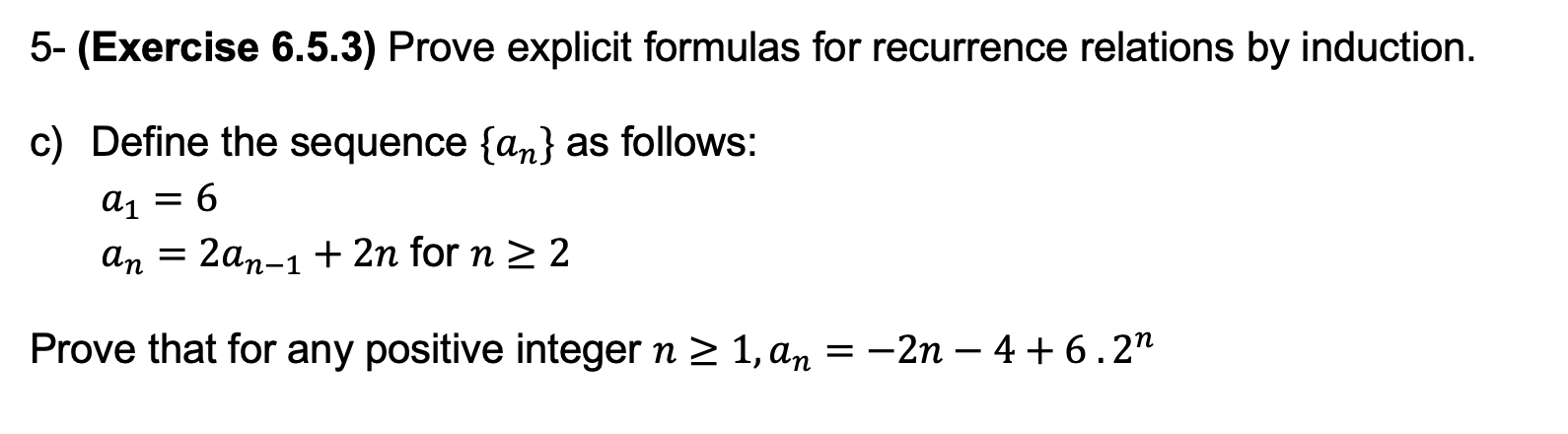 Solved 5- (Exercise 6.5.3) Prove explicit formulas for | Chegg.com