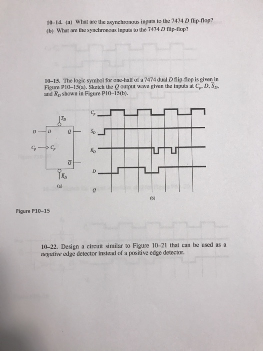 Solved (a) What are the asynchronous inputs to the 7474 D | Chegg.com