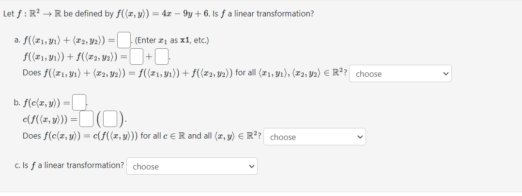 Solved Let f:R2→R ﻿be defined by f((:x,y:))=4x-9y+6. ﻿Is f | Chegg.com