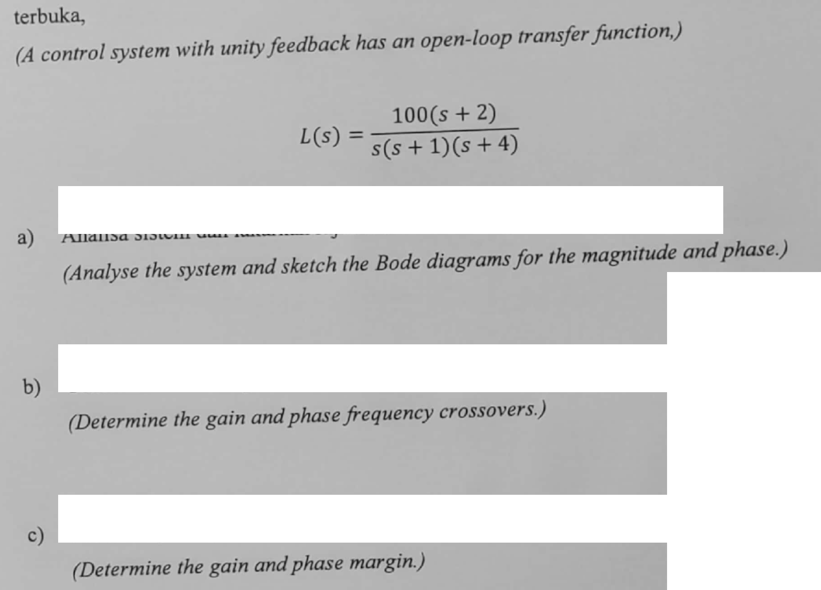 Solved terbuka, (A control system with unity feedback has an | Chegg.com