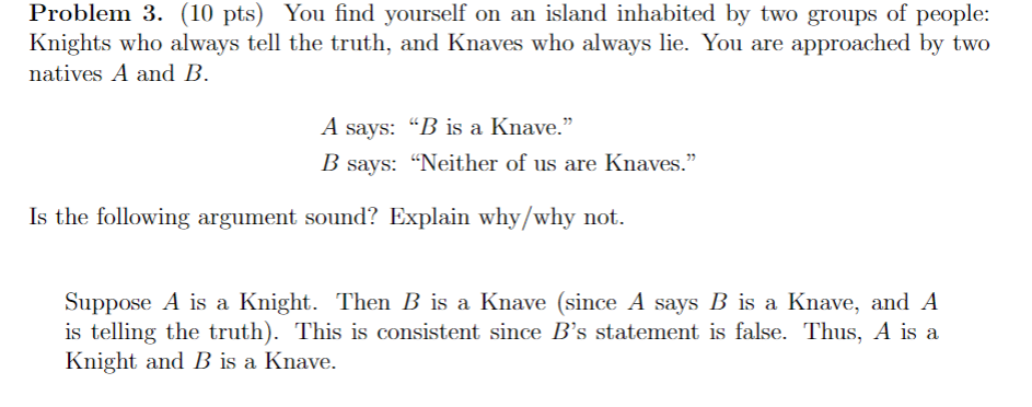 Solved Problem 3. (10 pts) You find yourself on an island | Chegg.com
