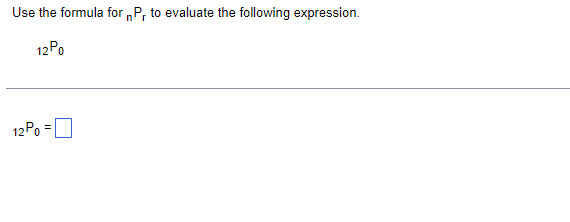 Solved Use the formula for nPr to evaluate the following | Chegg.com