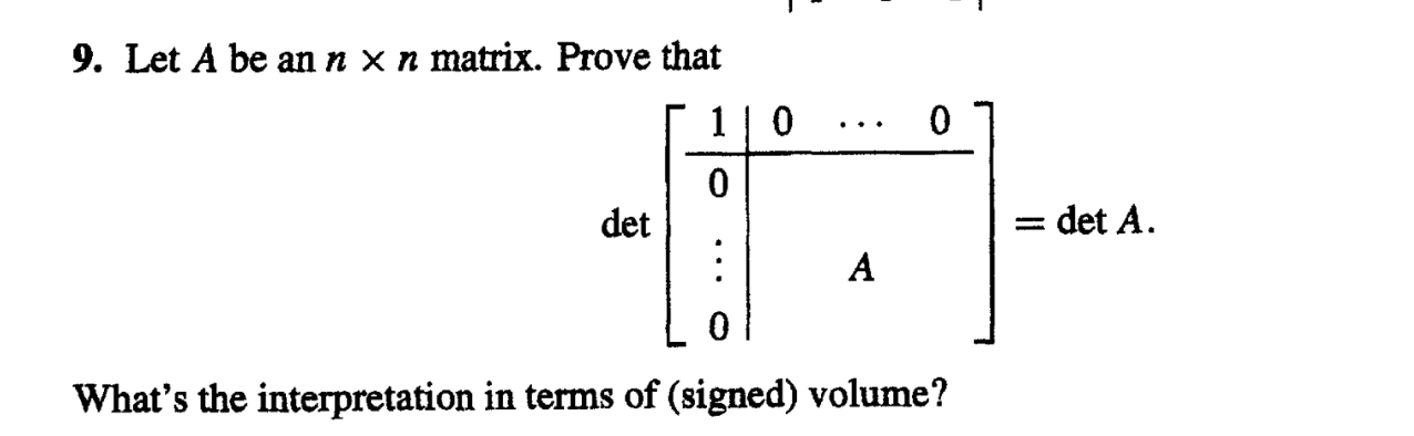 Solved 9. Let A be an n xn matrix. Prove that 110 0 0 det = | Chegg.com