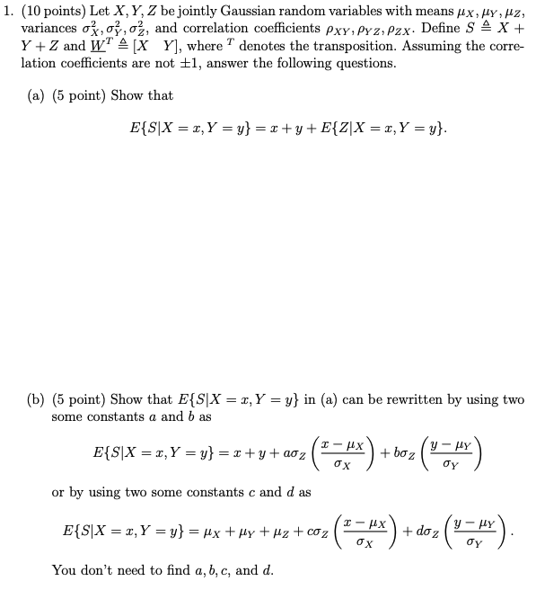 Solved 1. (10 points) Let X, Y, Z be jointly Gaussian random | Chegg.com