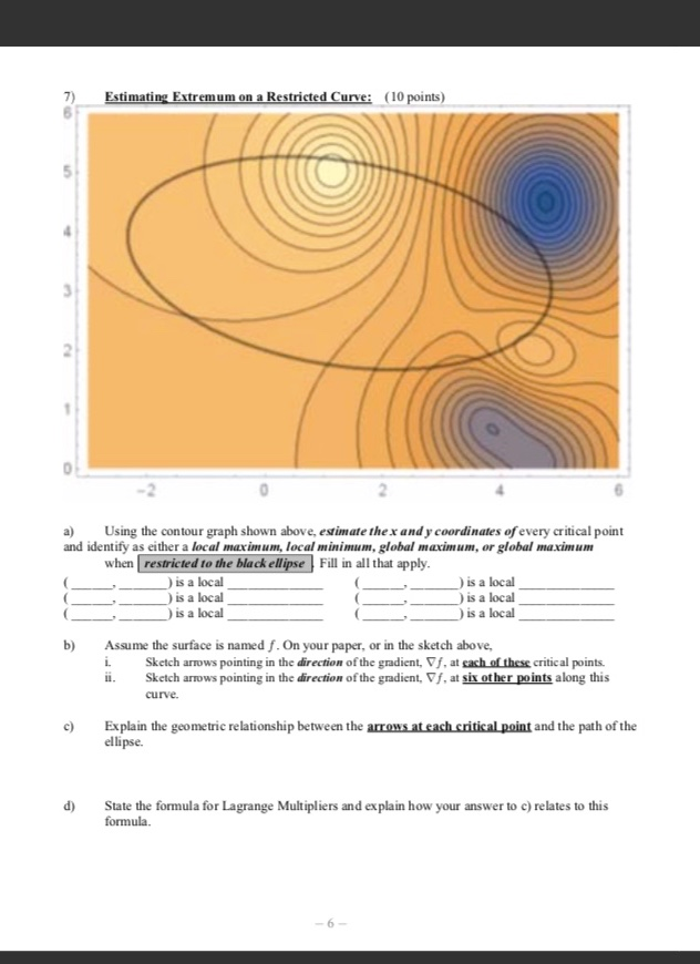 7) Estimating Extremum on a Restricted Curve: (10 | Chegg.com