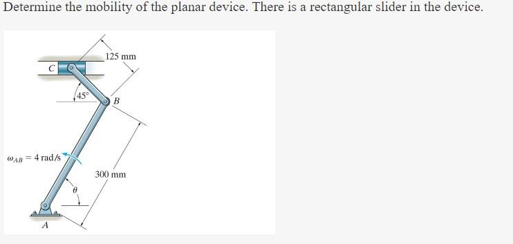 Solved Determine the mobility of the planar device. There is | Chegg.com