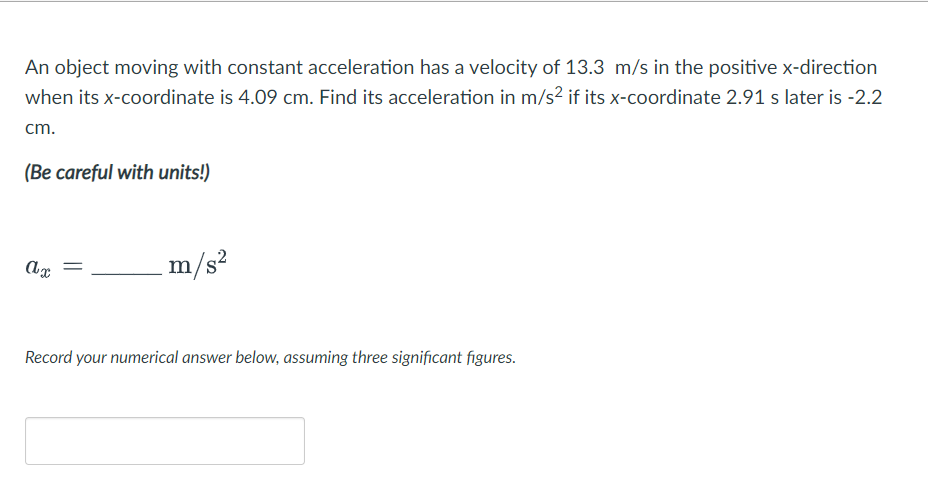 Solved An object moving with constant acceleration has a | Chegg.com