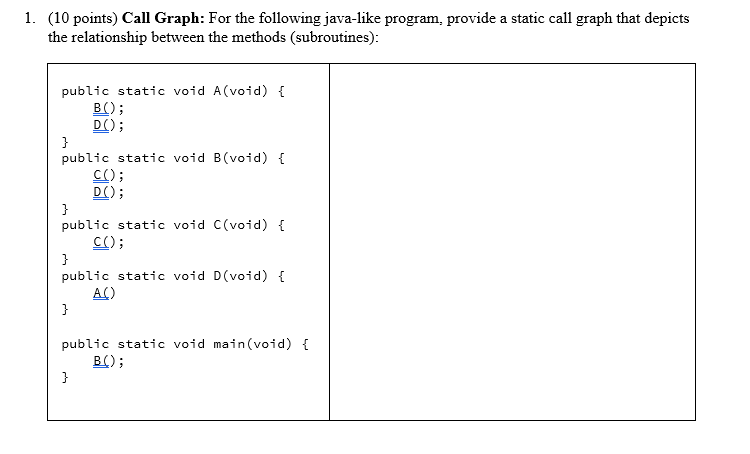 Solved 1. (10 points) Call Graph: For the following | Chegg.com