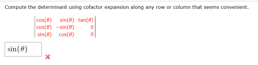 Solved Compute the determinant using cofactor expansion | Chegg.com