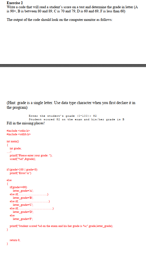 Solved Exercise 2 Write a code that will read a student's | Chegg.com