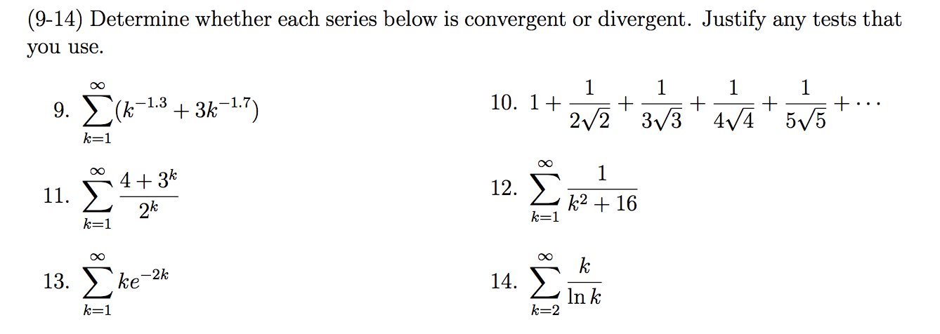 Solved (9-14) Determine whether each series below is | Chegg.com