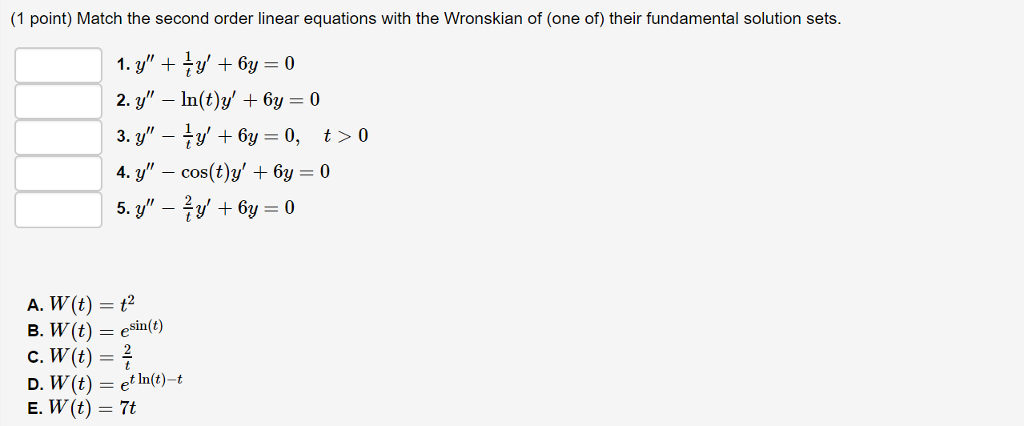 Solved (1 point) Match the second order linear equations | Chegg.com