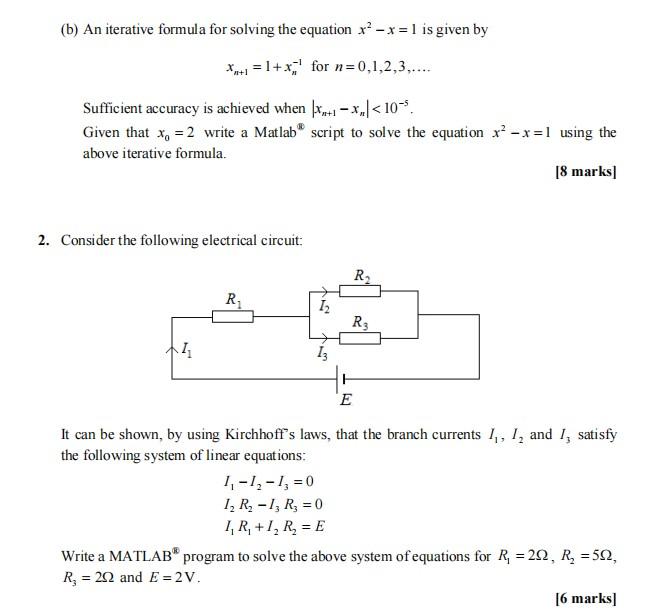 Solved (b) An iterative formula for solving the equation | Chegg.com