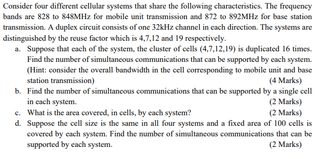 Solved Consider four different cellular systems that share | Chegg.com