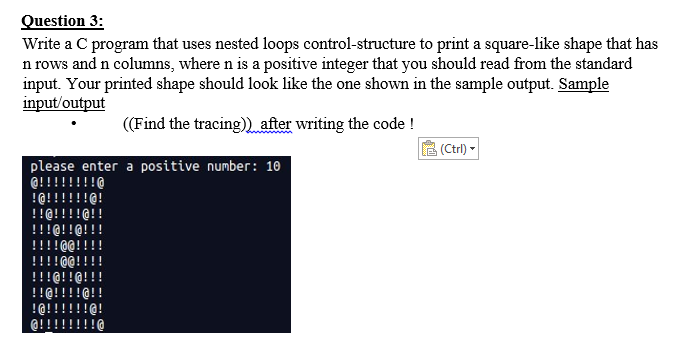 Solved Question 3: Write a C program that uses nested loops | Chegg.com