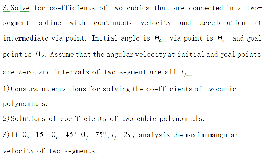 Solved 3. Solve for coefficients of two cubics that are | Chegg.com