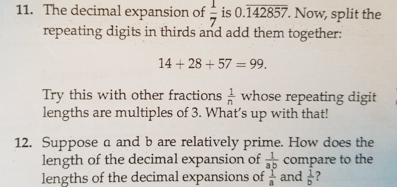 Solved 11. The decimal expansion of is 0.142857. Now, split | Chegg.com